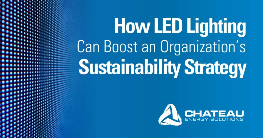 LED Lighting: A Sustainable Solution for Organizations!